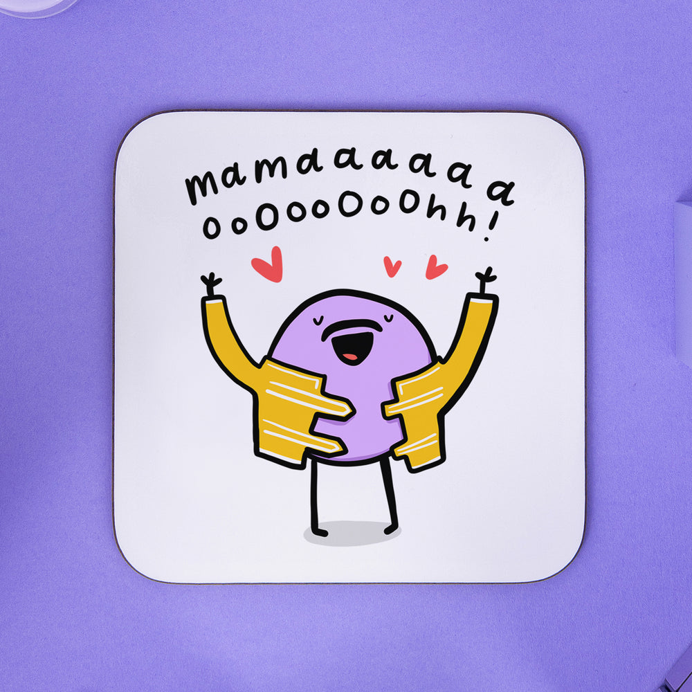Mama Oooh Oh Coaster | Funny Keepsake Gift & Arrow Gift Co