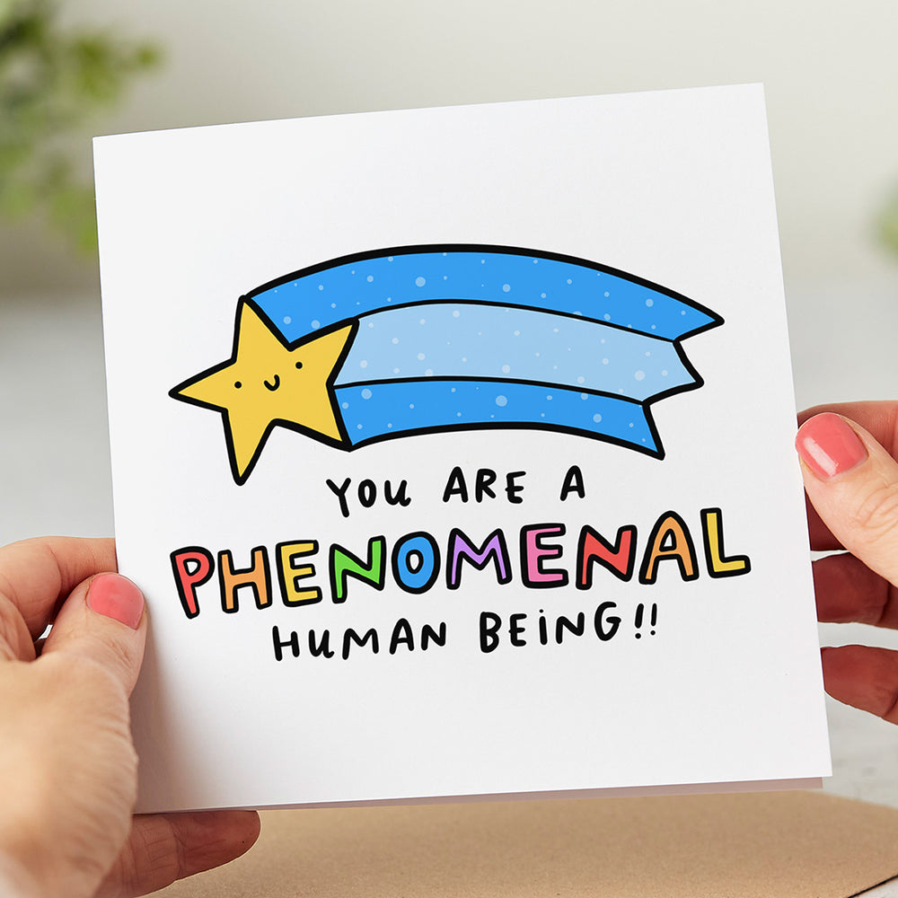 You Are A Phenomenal Human Being Card: Heartfelt Message & Arrow Gift Co